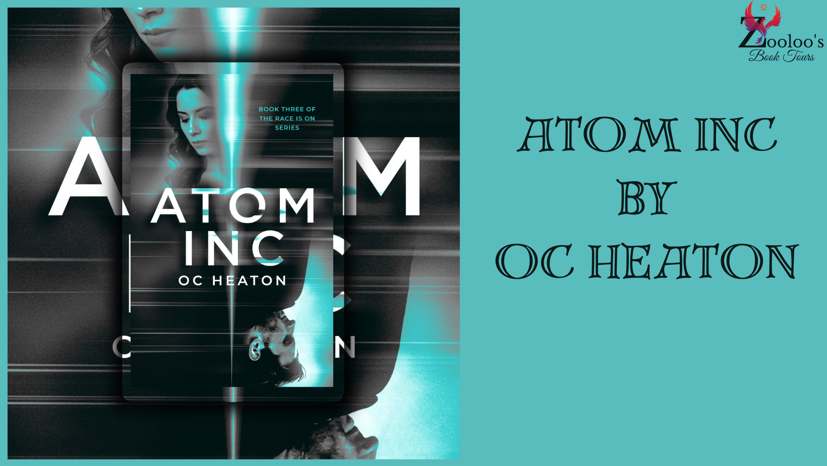 BOOK TOUR WRAP : Atom INC by OC Heaton - Zooloo's Book Tours