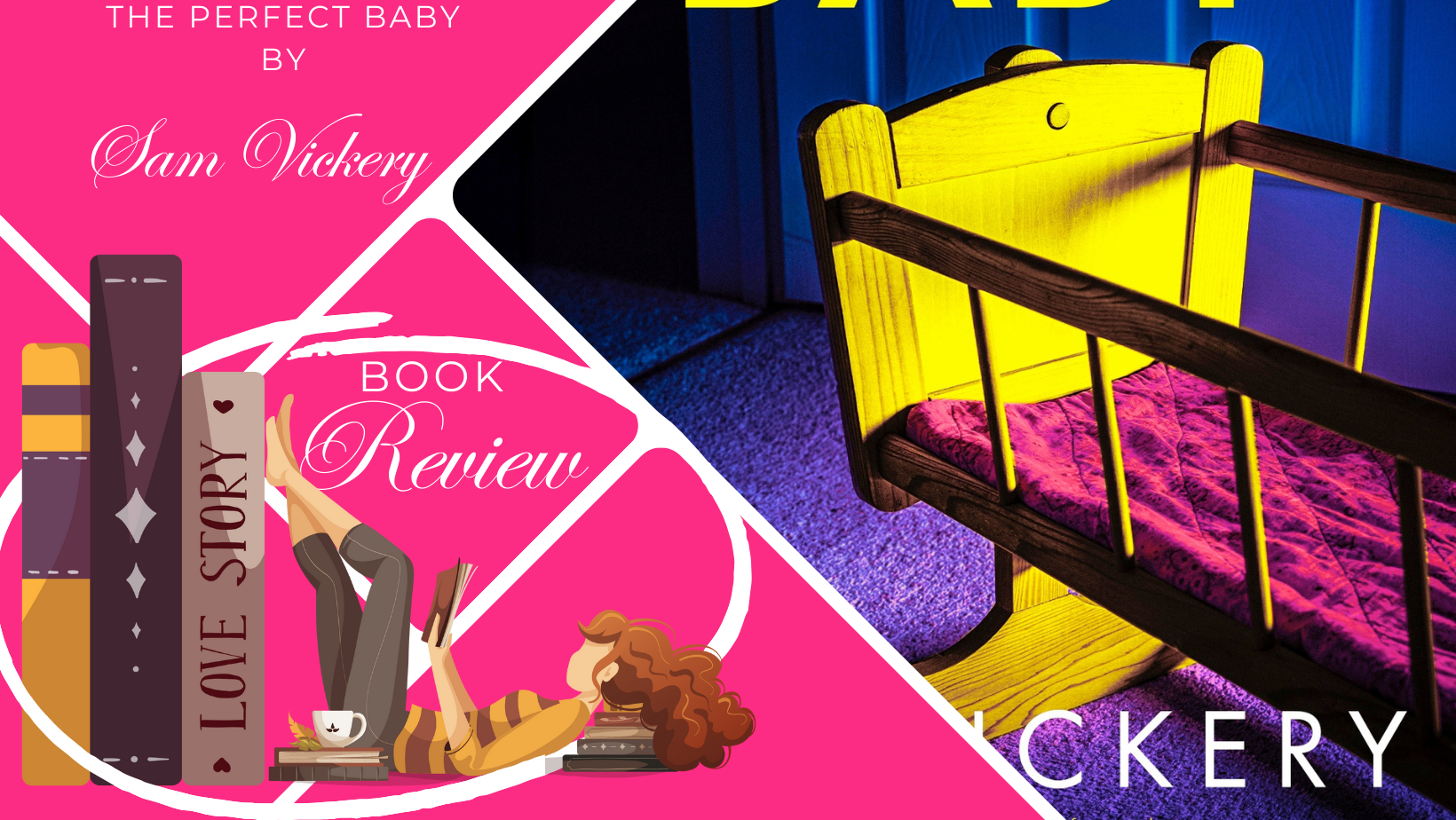 Book Review: The Perfect Baby by Sam Vickery - Zooloo's Book Tours