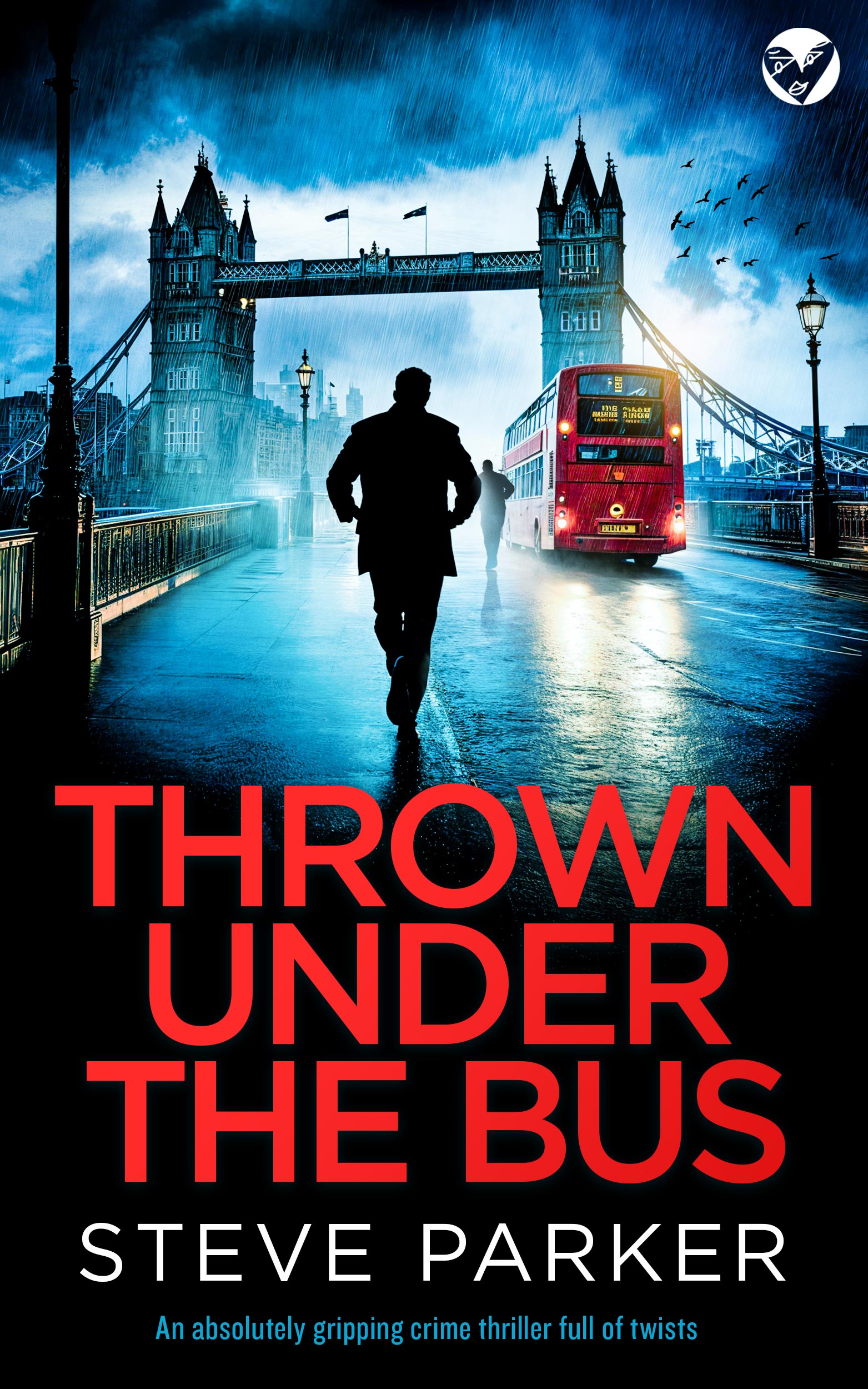 COMING SOON : Thrown Under the Bus by Steve Parker - Zooloo's Book Tours