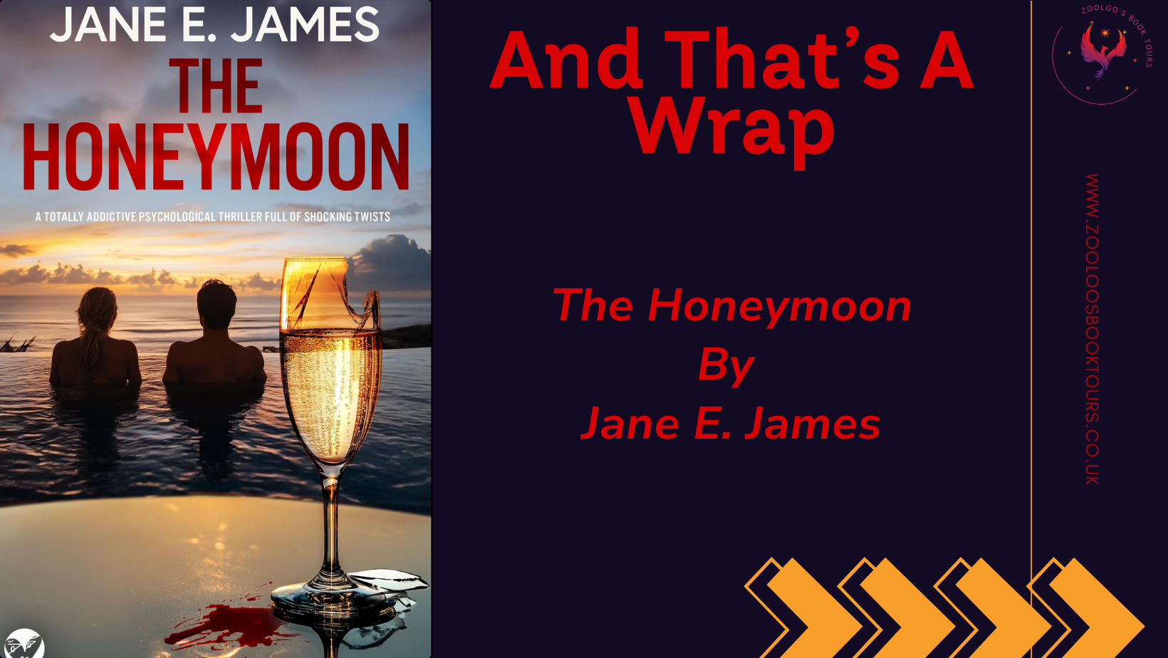 BOOK TOUR WRAP : The Honeymoon by Jane E. James - Zooloo's Book Tours