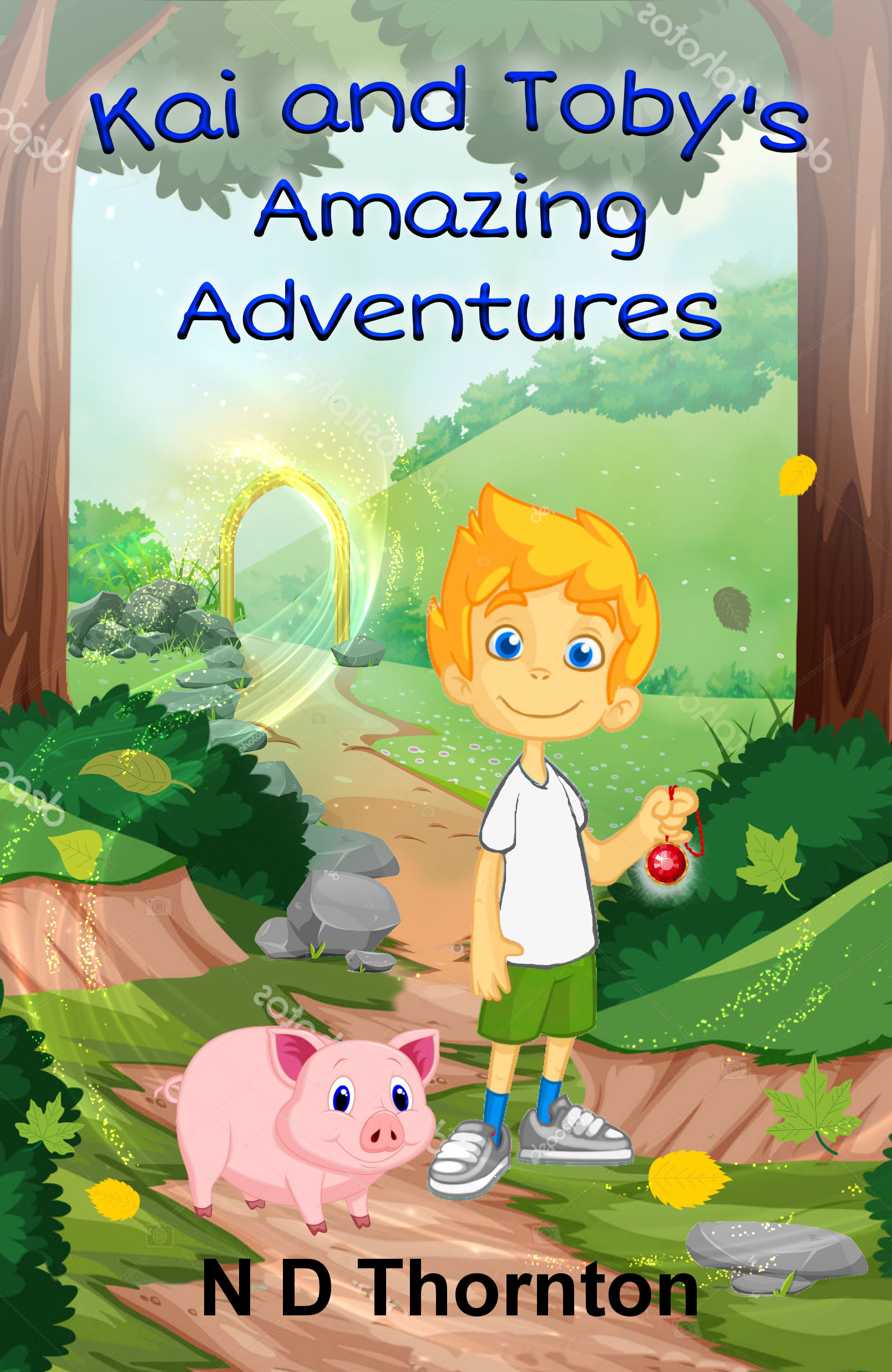COMING SOON : Kai and Toby’s Big Adventures by N D Thornton - Zooloo's ...