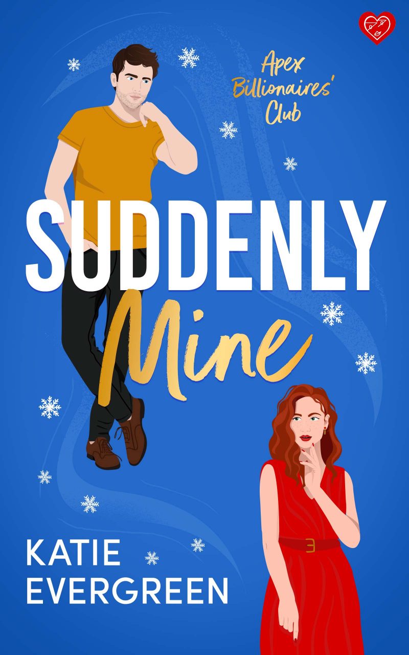 Suddenly Mine by Katie Evergreen - Zooloo's Book Tours