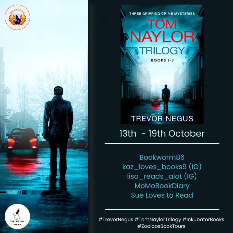 Tom Naylor Trilogy by Trevor Negus - Zooloo's Book Tours